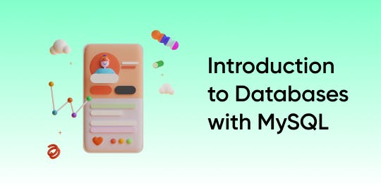 Introduction to Databases with MySQL | StackUp