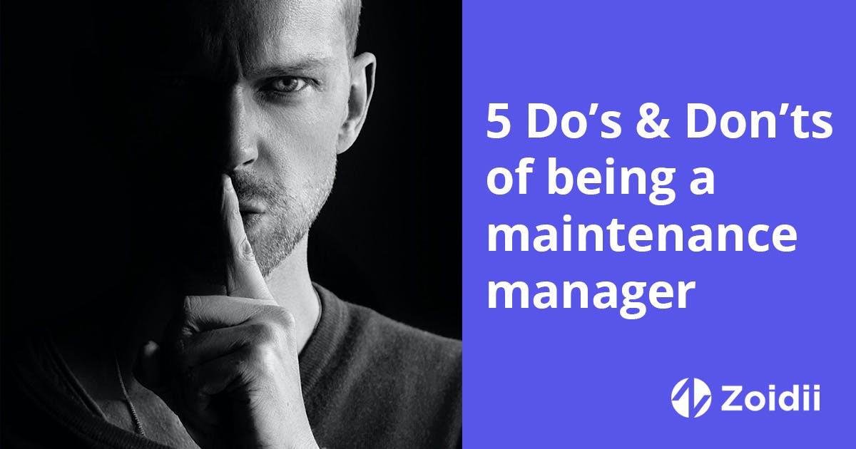 5 do's and don'ts for maintenance managers