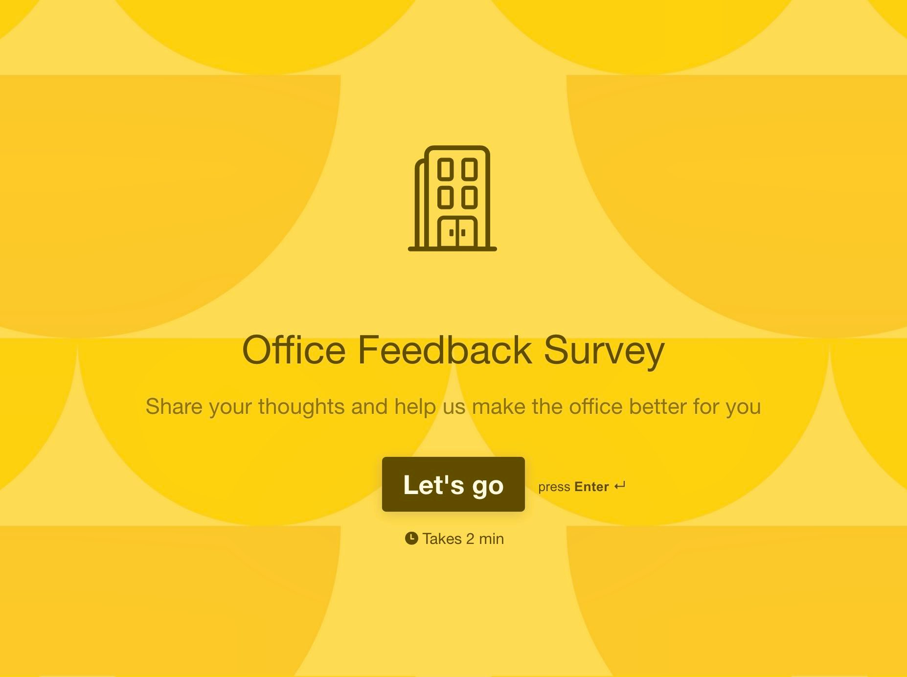 Office Feedback Survey - Typeform Template Office Feedback Survey - Typeform Template