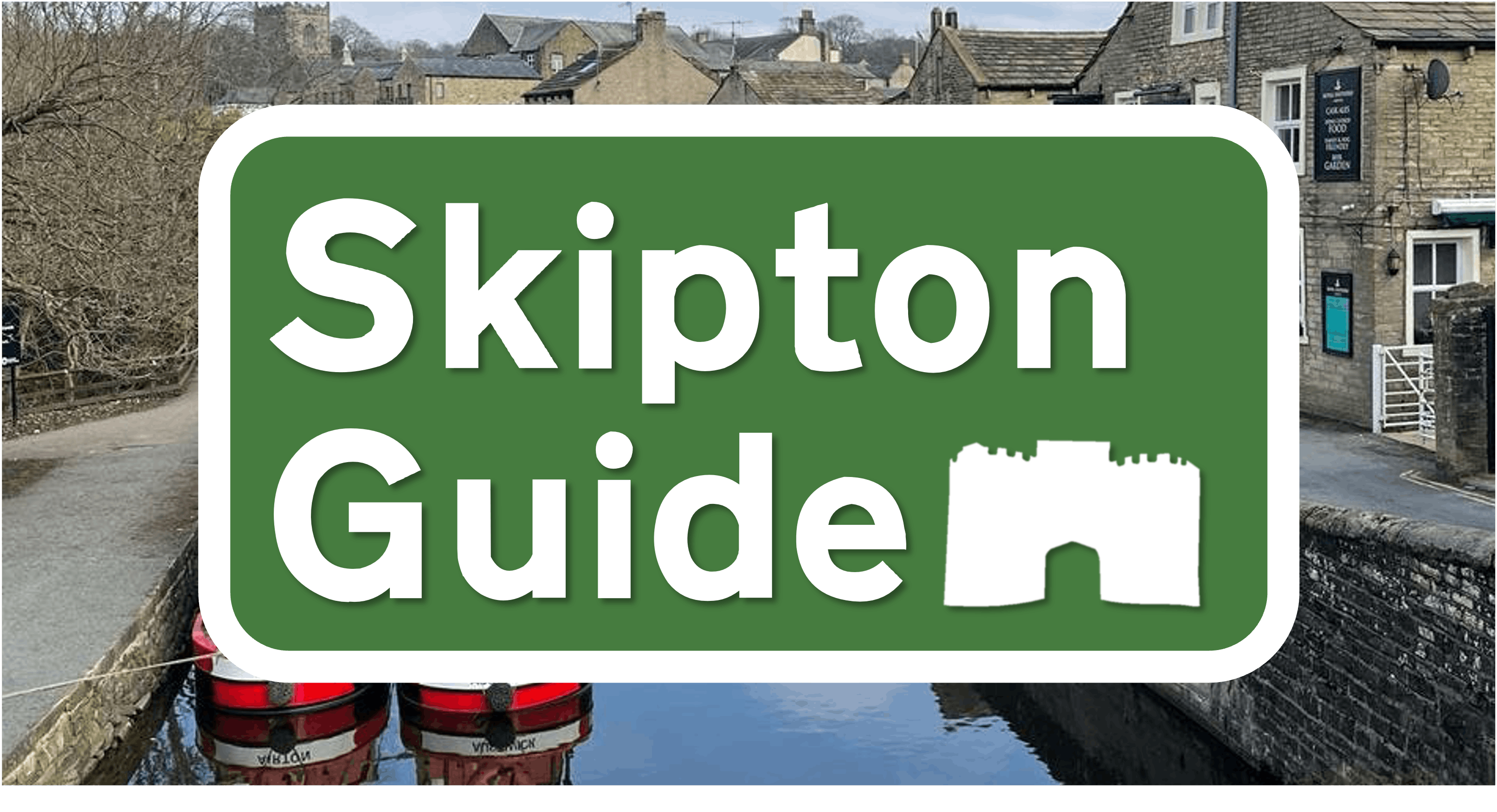 Skipton Guide
