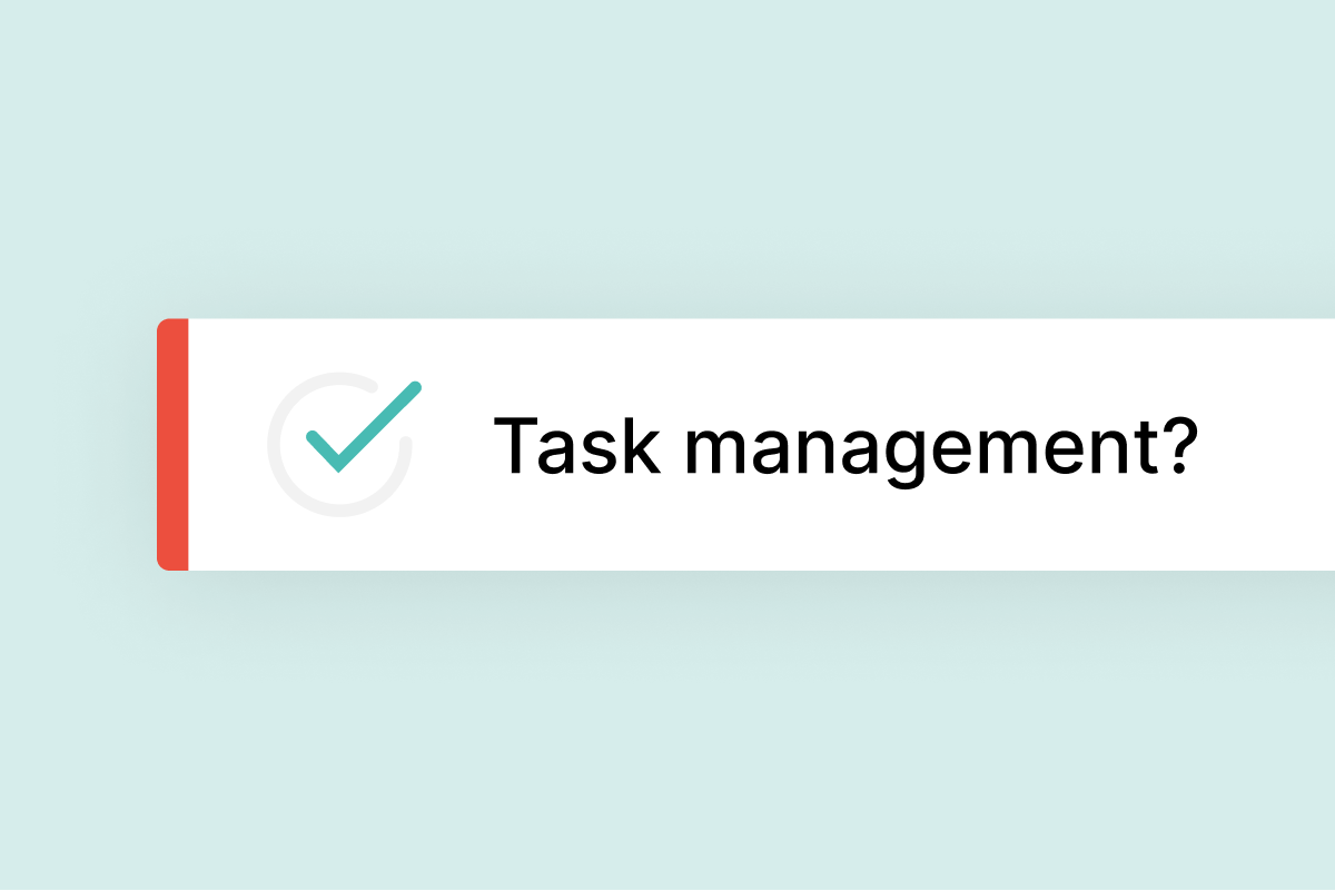 What Is Task Management? | Dock Health