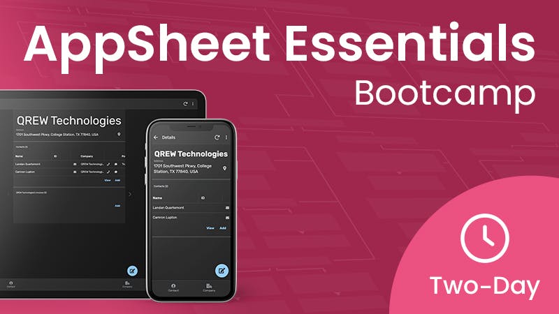 AppSheet Essentials Bootcamp