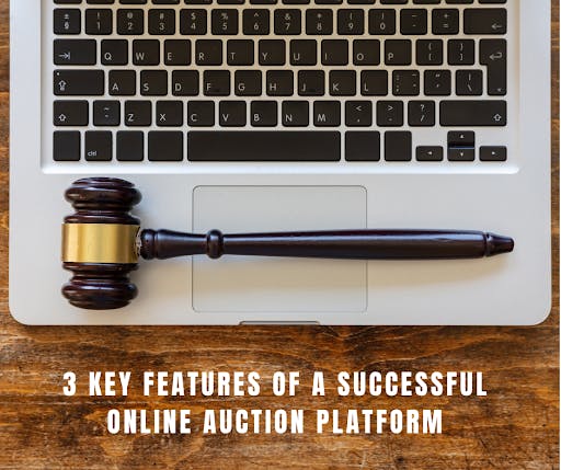 3 Features of a Successful Online Auction Platform for Liquidation ...