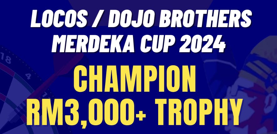 Locos / Dojo Brothers Merdeka Cup 2024