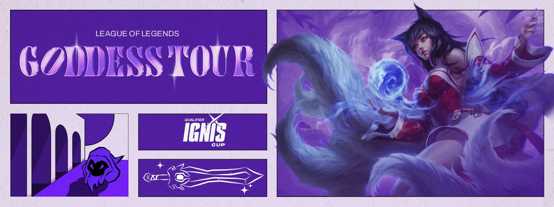 Goddess Tour - Ignis Cup