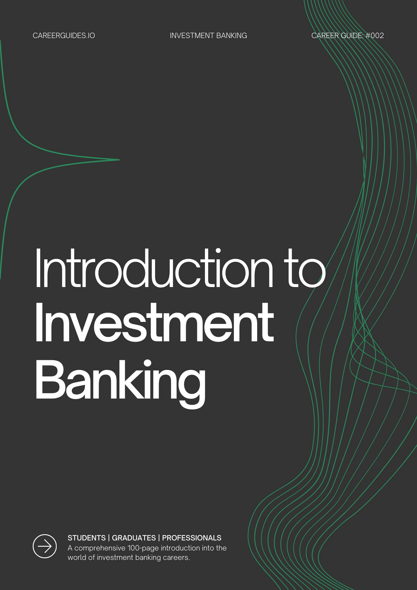 Career Guides (careerguides.io) | Introduction to Investment Banking