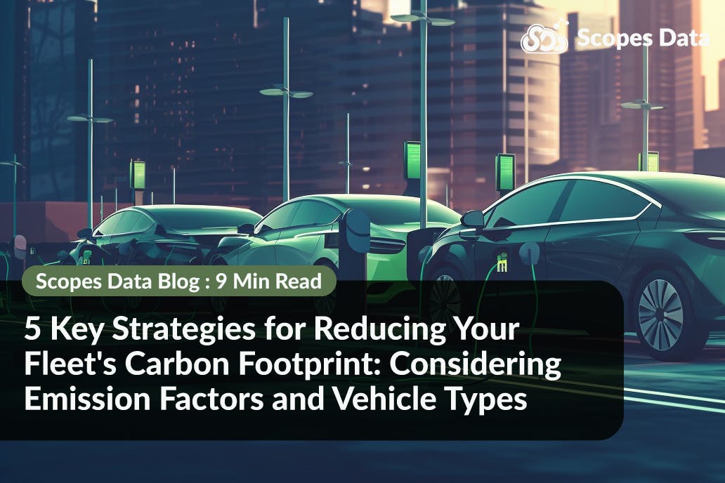 5 Key Strategies for Reducing Your Fleet's Carbon Footprint ...