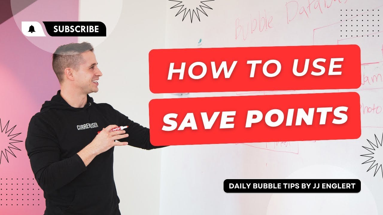 Mastering Bubble.io Save Points: A Developer's Guide to Safe App ...