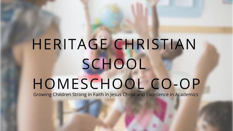 Heritage Christian School | Homeschool Hall Homeschool Co-Ops & Classes