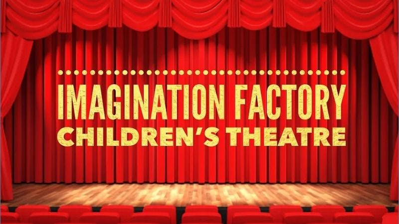 Imagination Factory Children's Theatre | Homeschool Hall Music & The Arts