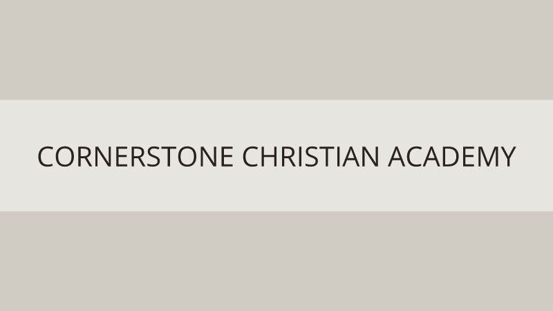 Cornerstone Christian Academy | Homeschool Hall Homeschool Co-Ops & Classes