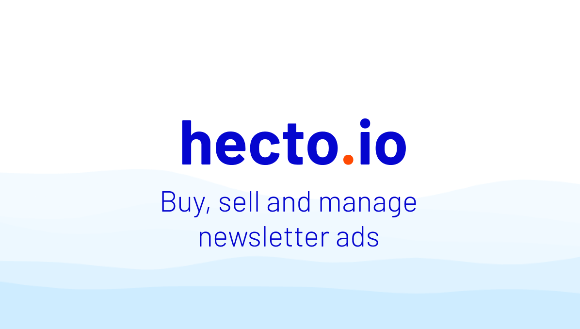 Hecto - Simplifying Newsletter Sponsorship