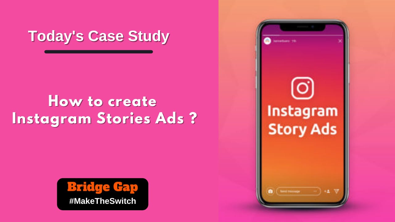How to create Instagram Stories Ads ? by Kaushik