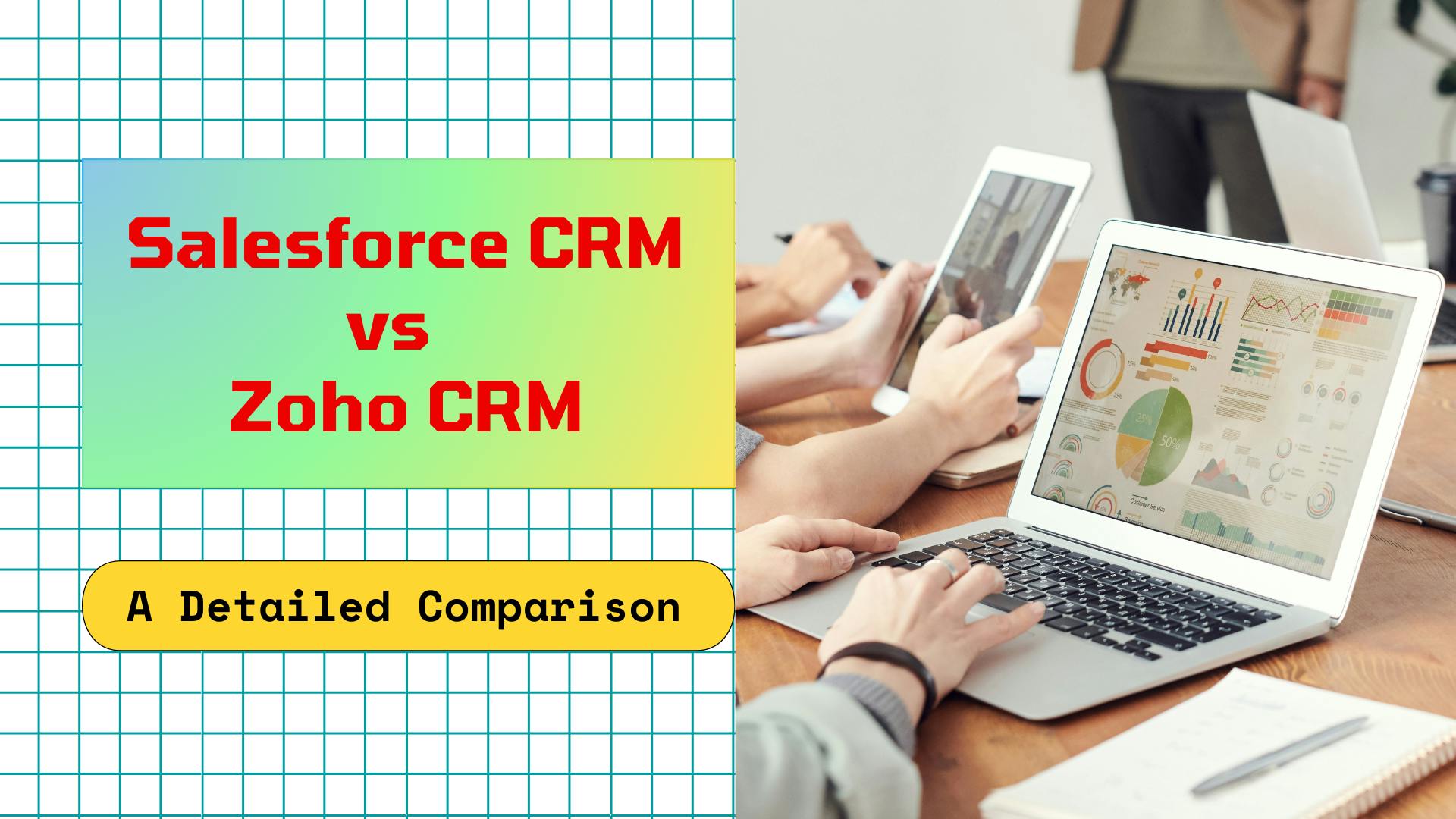 Salesforce Crm Vs Zoho Crm A Comprehensive Guide 2023 By Astha Beniwal