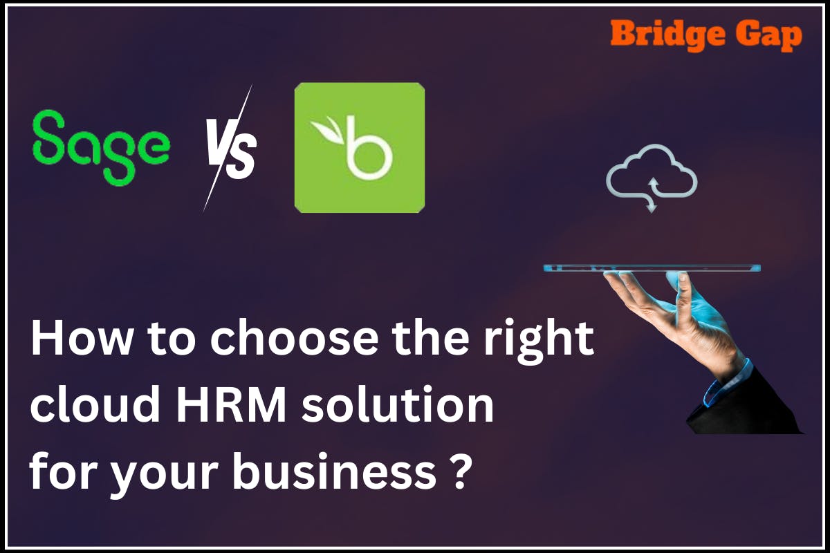 Sage HR vs Bamboo HR: Comparing Cloud-Based HR Management Solutions for ...