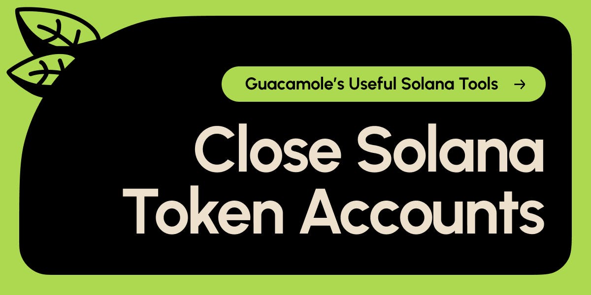 Close Unused Solana Token Accounts | Reclaim Rent Fees & Optimize Your ...