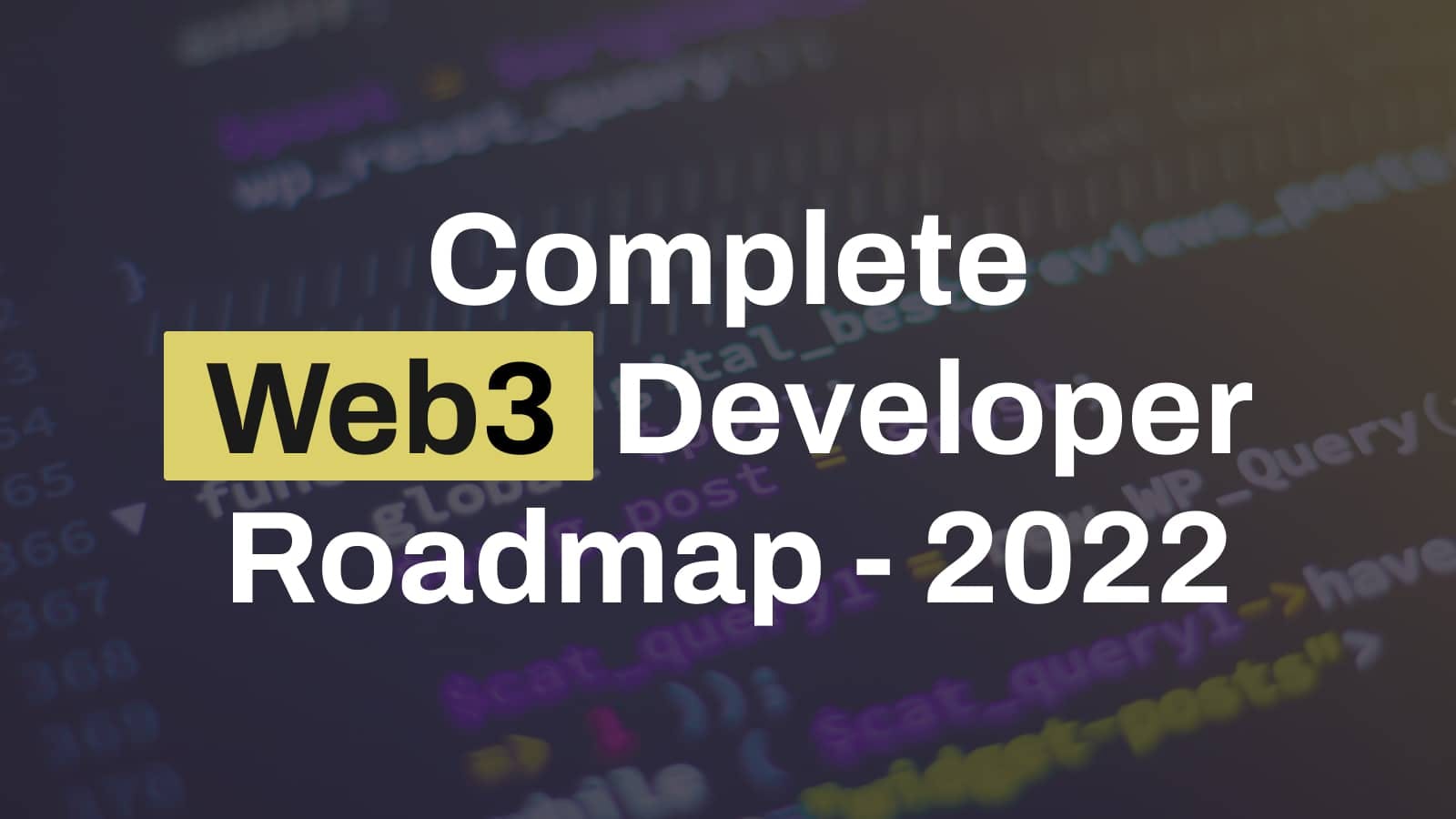 Complete Web3 Developer Roadmap - 2024