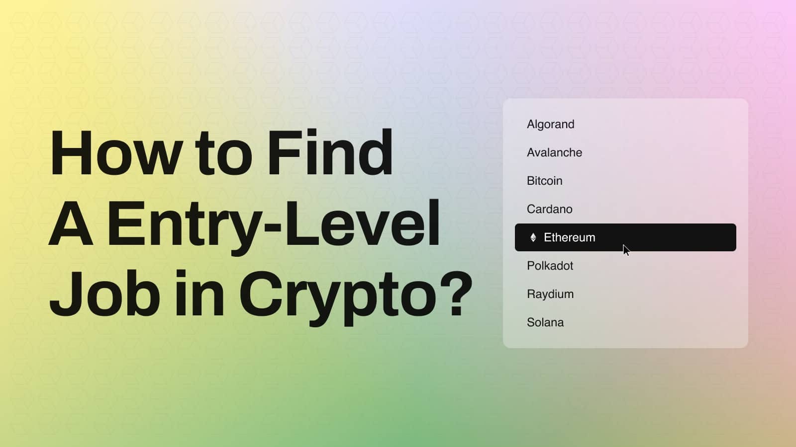 How to Find a Entry-Level Cryptocurrency Job?