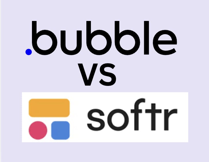 Softr or Bubble: Which No-Code Platform is Right for You? Softr or Bubble: Which No-Code Platform is Right for You?