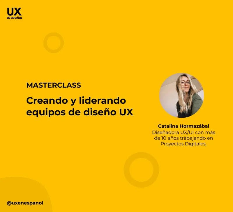 Creando y liderando equipos de diseño UX