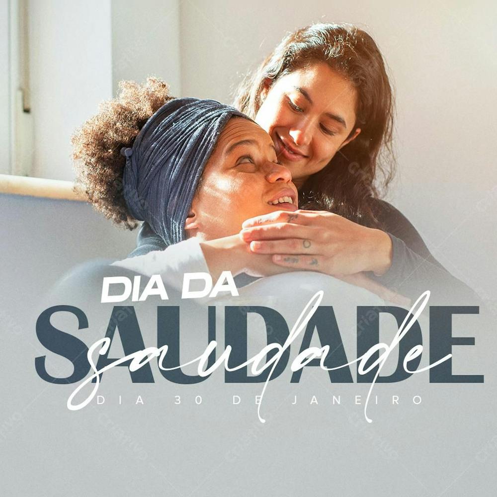 Dia Da Saudade 30 De Janeiro Social Media | PSD Grátis [download]