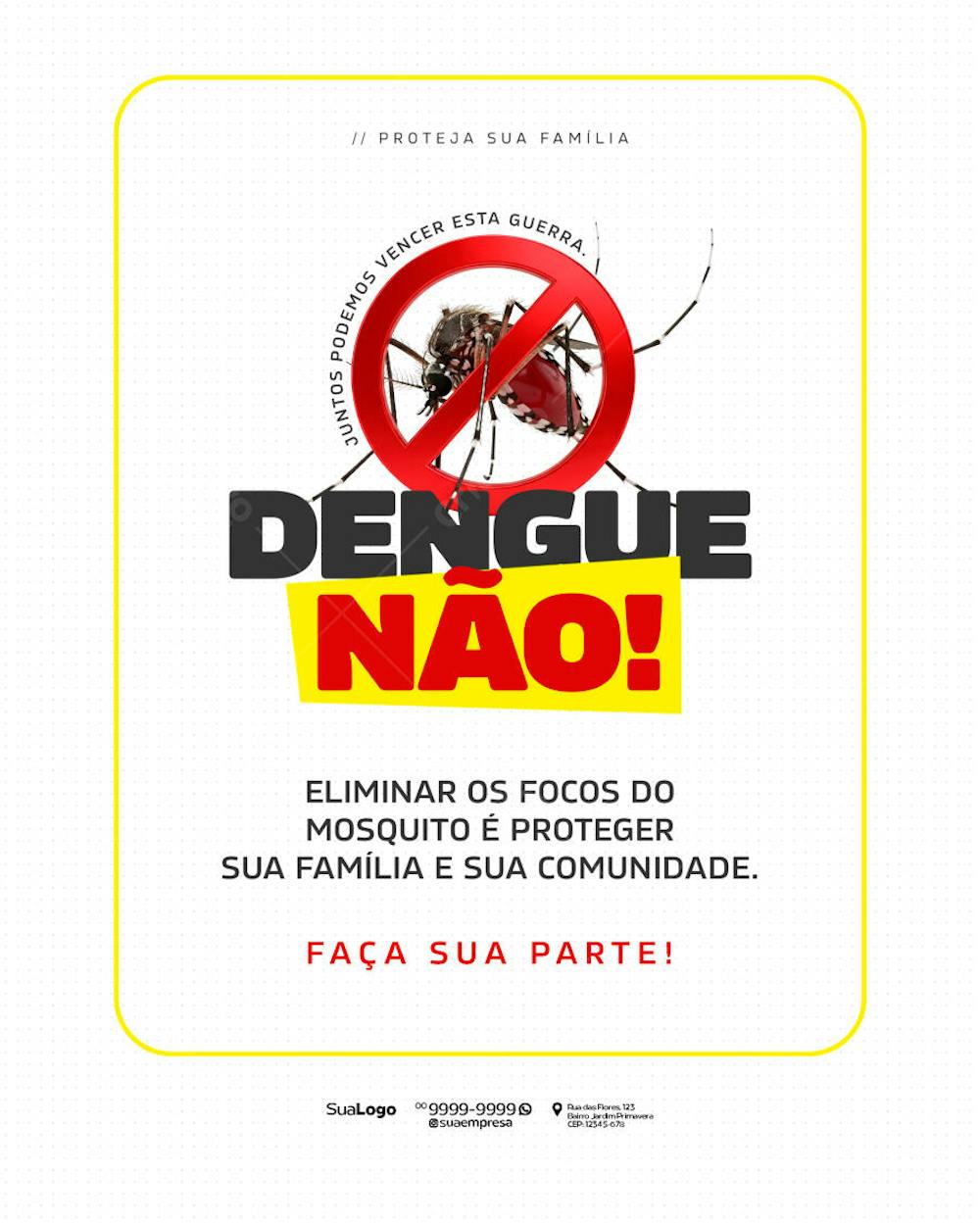 Flyer Campanha Dengue Não Proteja Família PSD Editável | PSD Premium ...