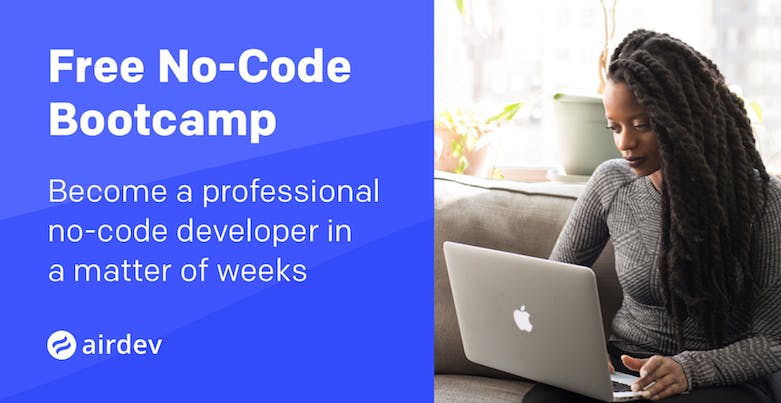 Airdev No-Code Bootcamp Airdev No-Code Bootcamp