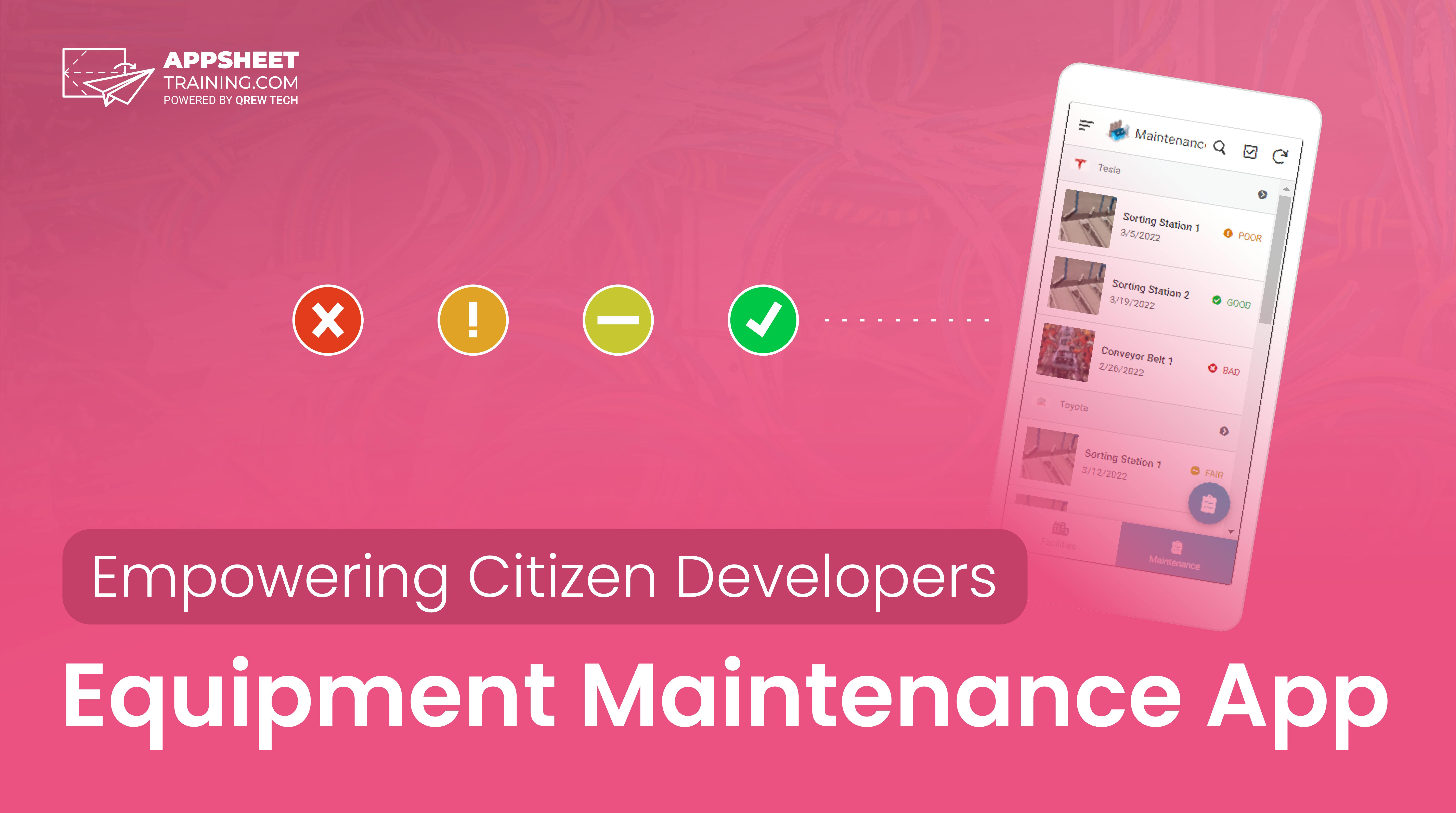 Empowering Citizen Developers | Equipment Maintenance App